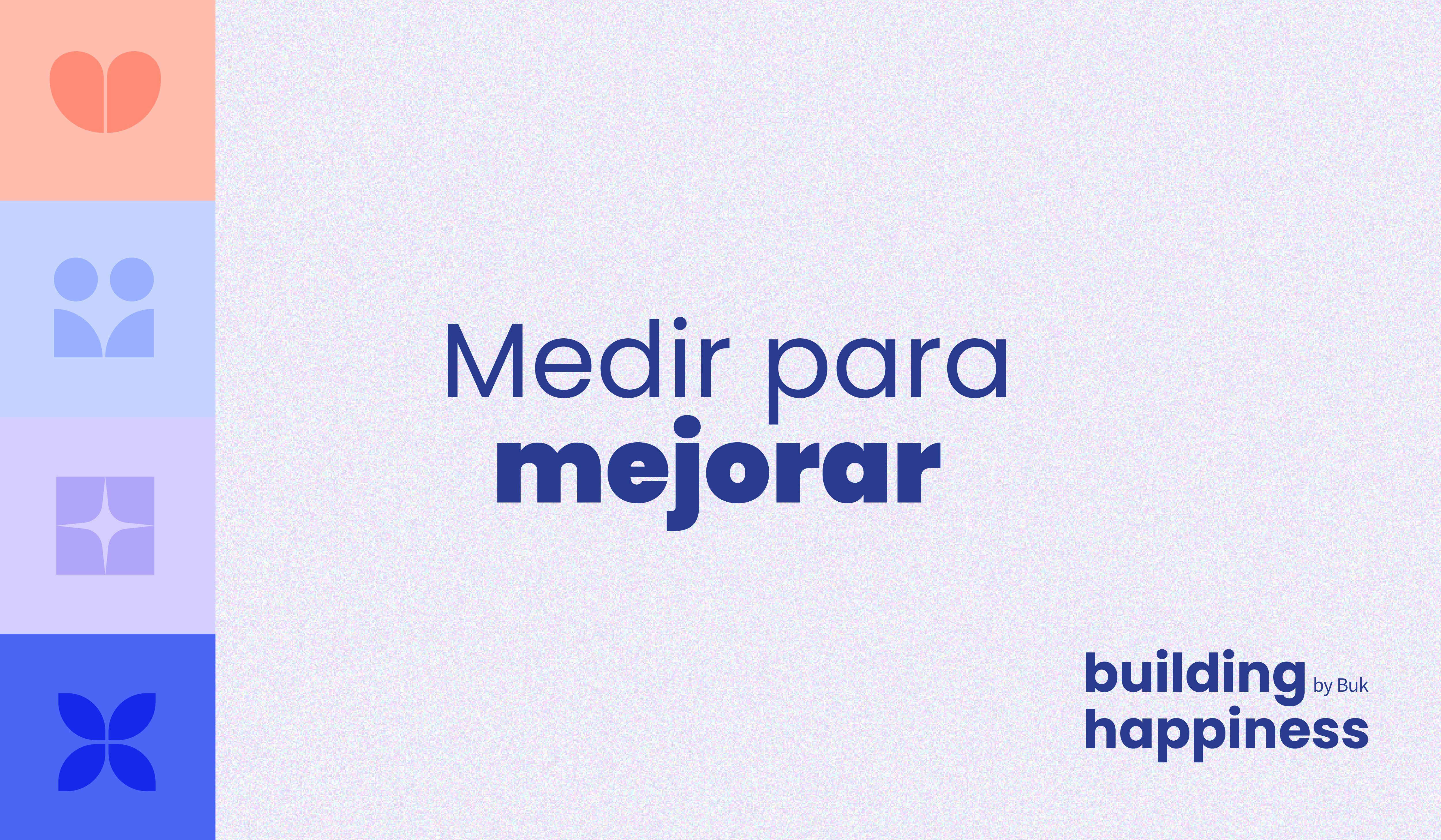 Todo sobre Building Happiness by Buk 2025